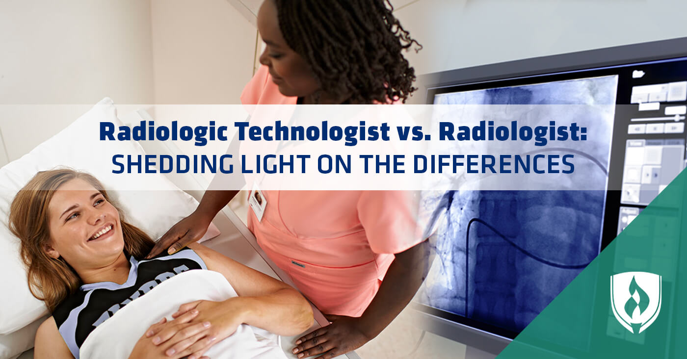 Radiologic Technologist Vs Radiologist Shedding Light On The