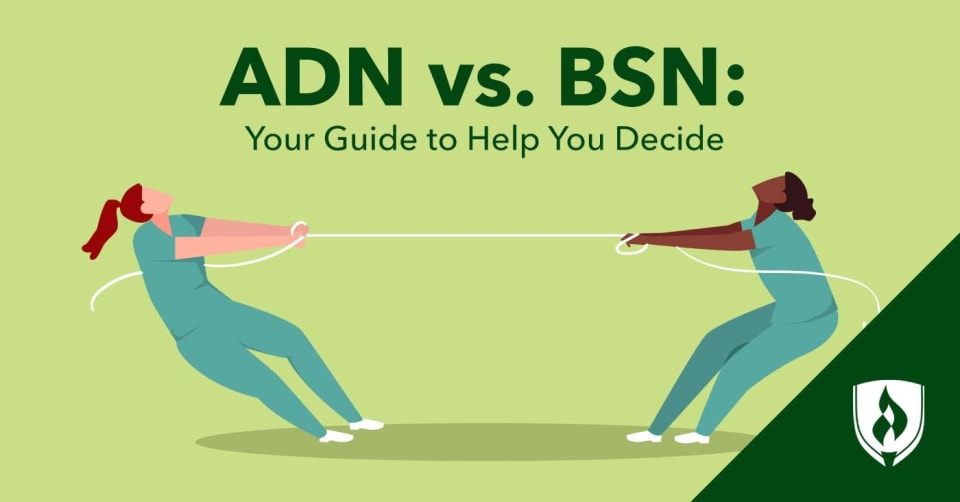 ADN vs. BSN：您的指南，帮助您决定护理学位|拉斯穆森大学