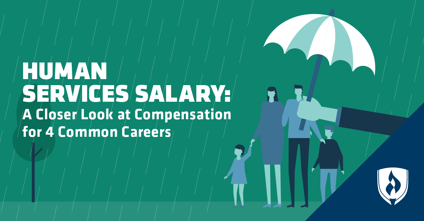 Human Services Salary: A Closer Look at Compensation for 4 Common