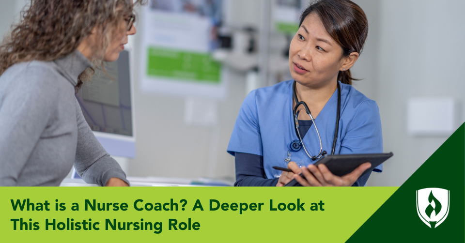 What is a Nurse Coach? A Deeper Look at This Holistic Nursing Role
