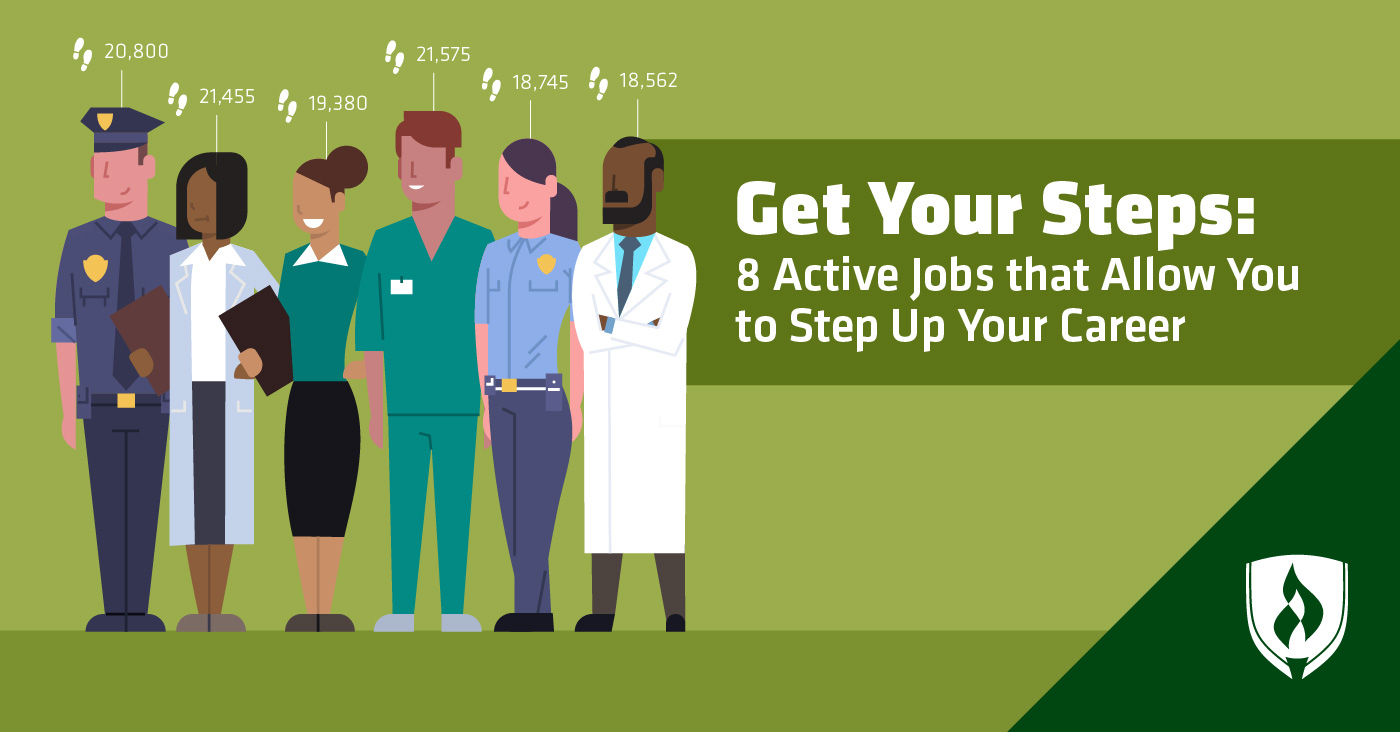 Get Your Steps: 8 Active Jobs that Allow You to Step Up in Your Career ...